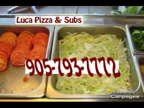 Luca Pizza & Subs - (905)793-7772