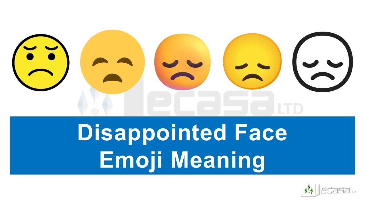 Disappointed Face Emoji 😞 Meaning | Learning Emojis
