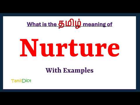 Nurture Meaning in Tamil | Nurture in Tamil | Nurture in Tamil Dictionary |