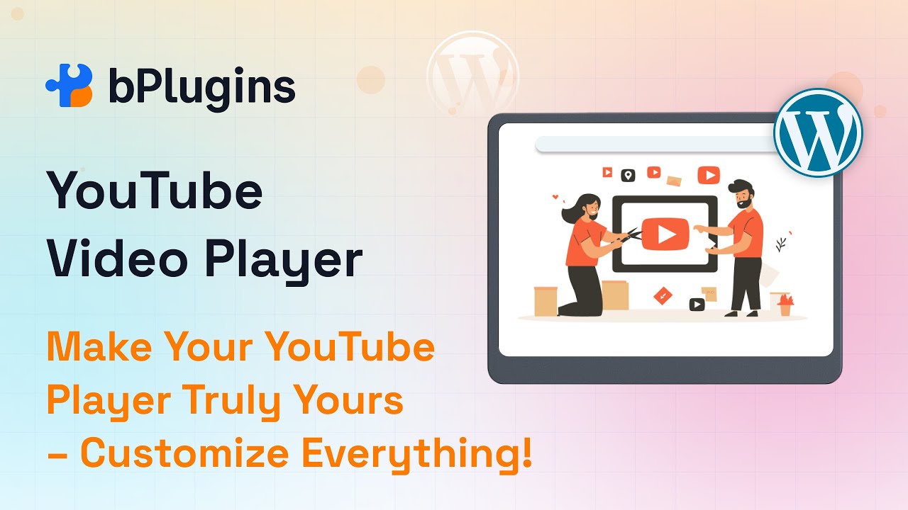 YT Player Plugin Tutorial | Embed & Customize YouTube Video Player in WordPress Easily