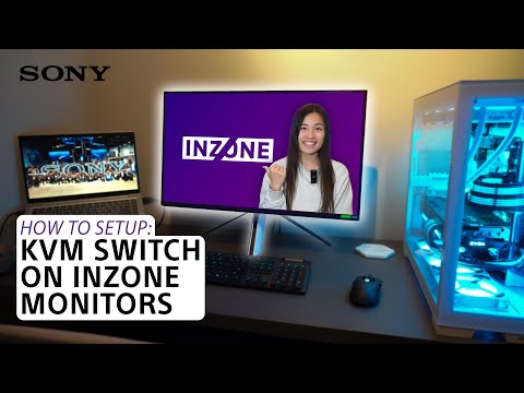 Sony | How to setup the KVM switch on INZONE monitors
