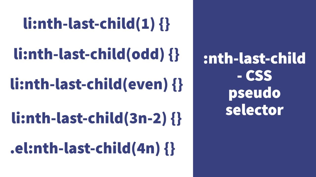 :nth-last-child - CSS Pseudo Selector Explained !