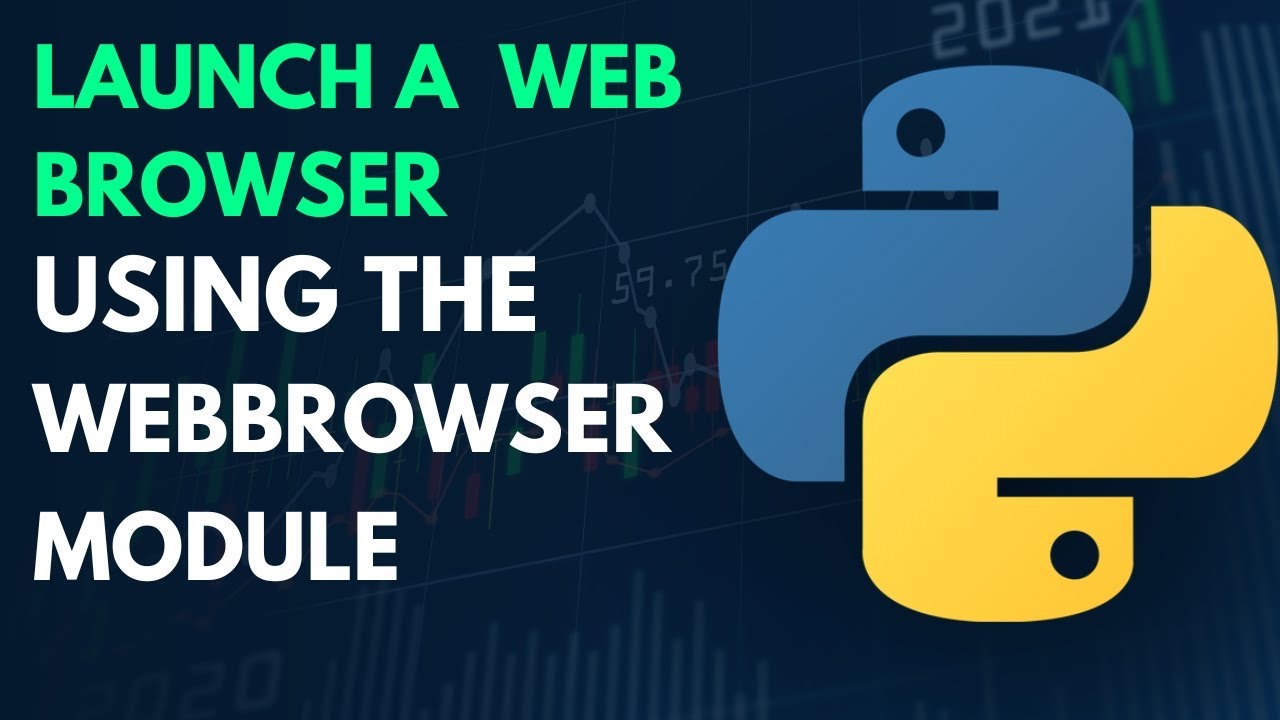 Launch A Web Browser Using The Python Webbrowser Module