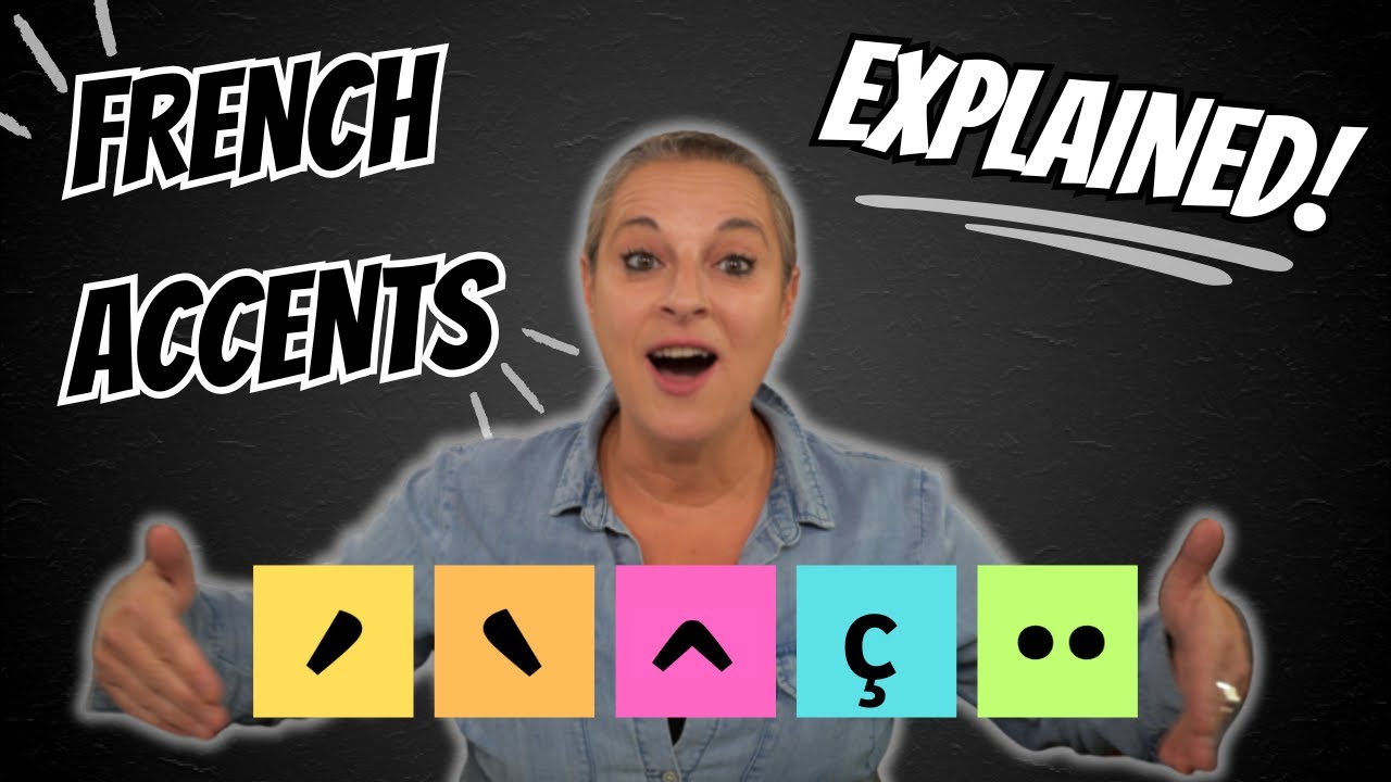 French Accents Explained!