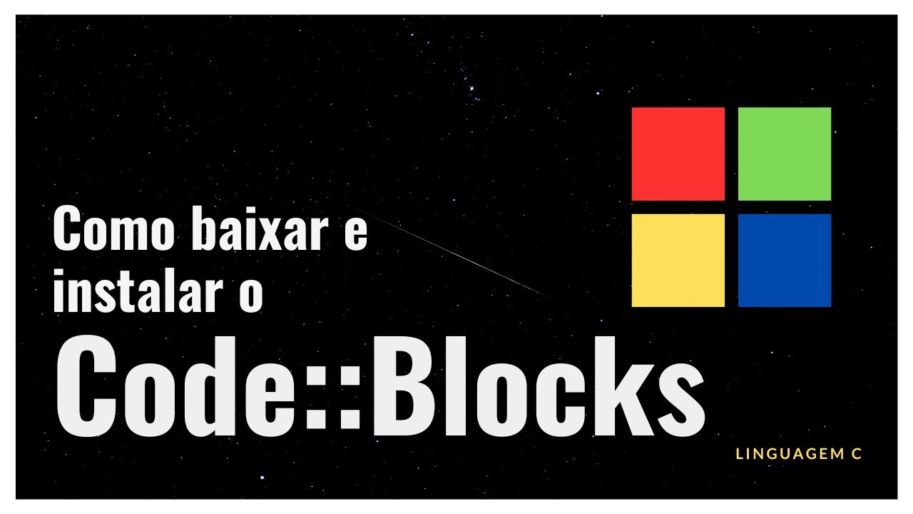 Instalação do Code::Blocks: Passo a Passo Fácil e Rápido
