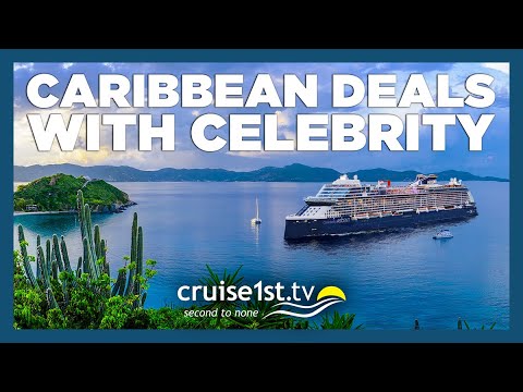 Celebrity Cruises 2025 Caribbean | Cruise1st