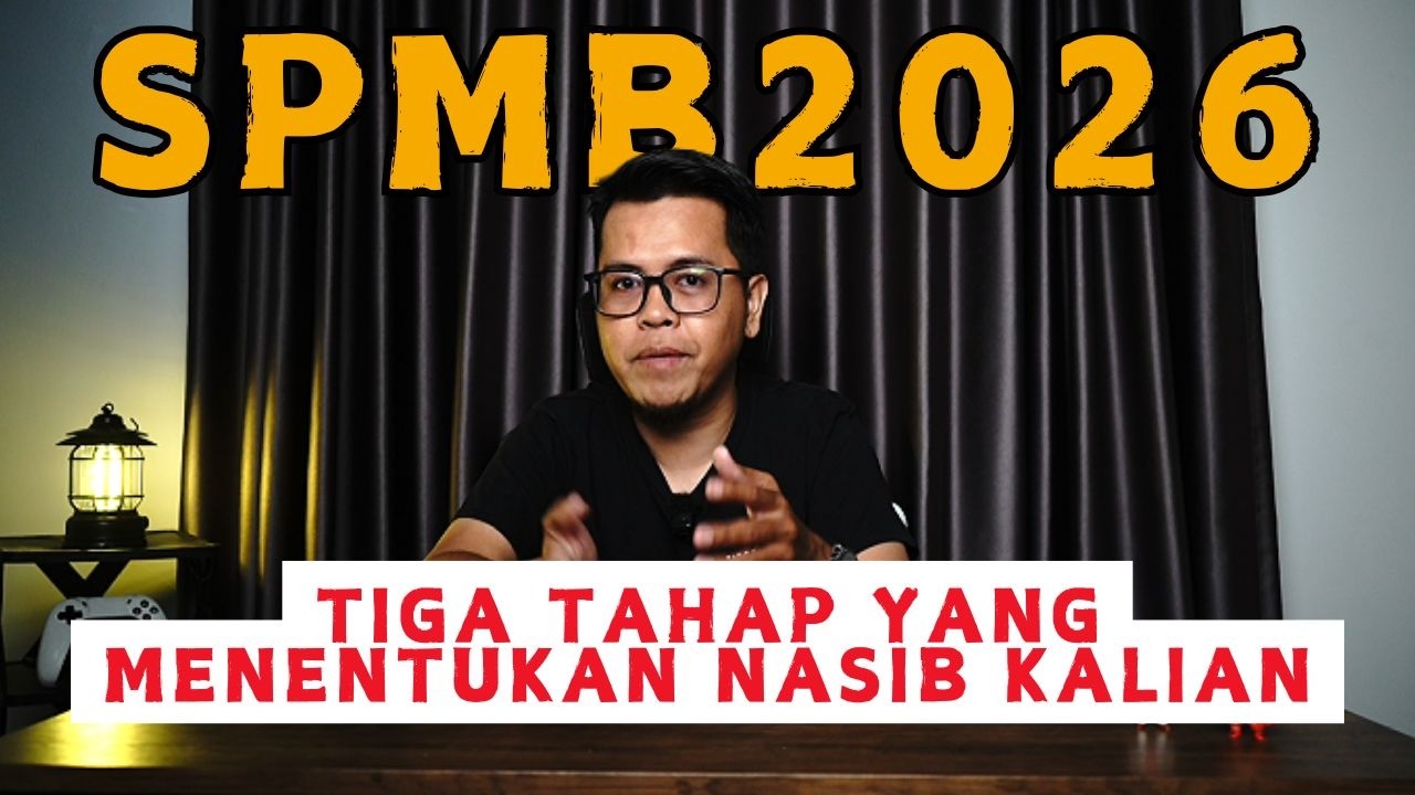 THREE STAGES OF SPMB THAT DETERMINE WHETHER YOU PASS OR NOT | SPMB JAKARTA 2026