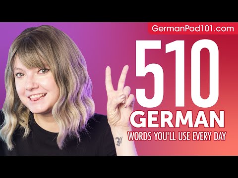 510 German Words You'll Use Every Day - Basic Vocabulary #91