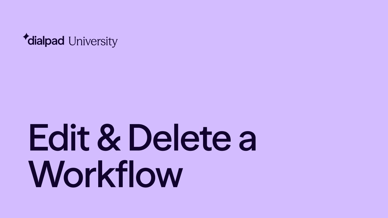 Edit and Delete workflows