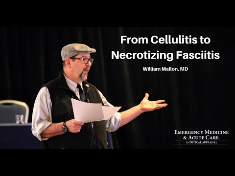 From Cellulitis to Necrotizing Fasciitis | EM & Acute Care Course