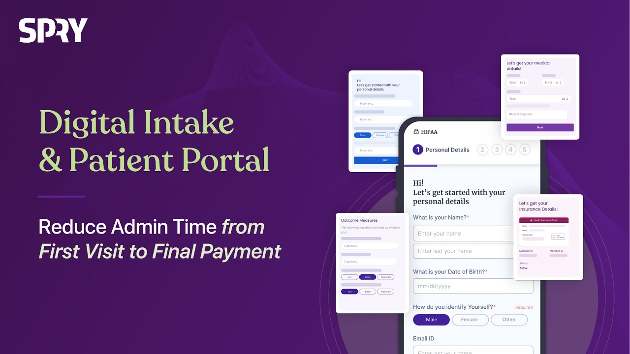 SPRY Digital Intake enhances onboarding and improves patient experience