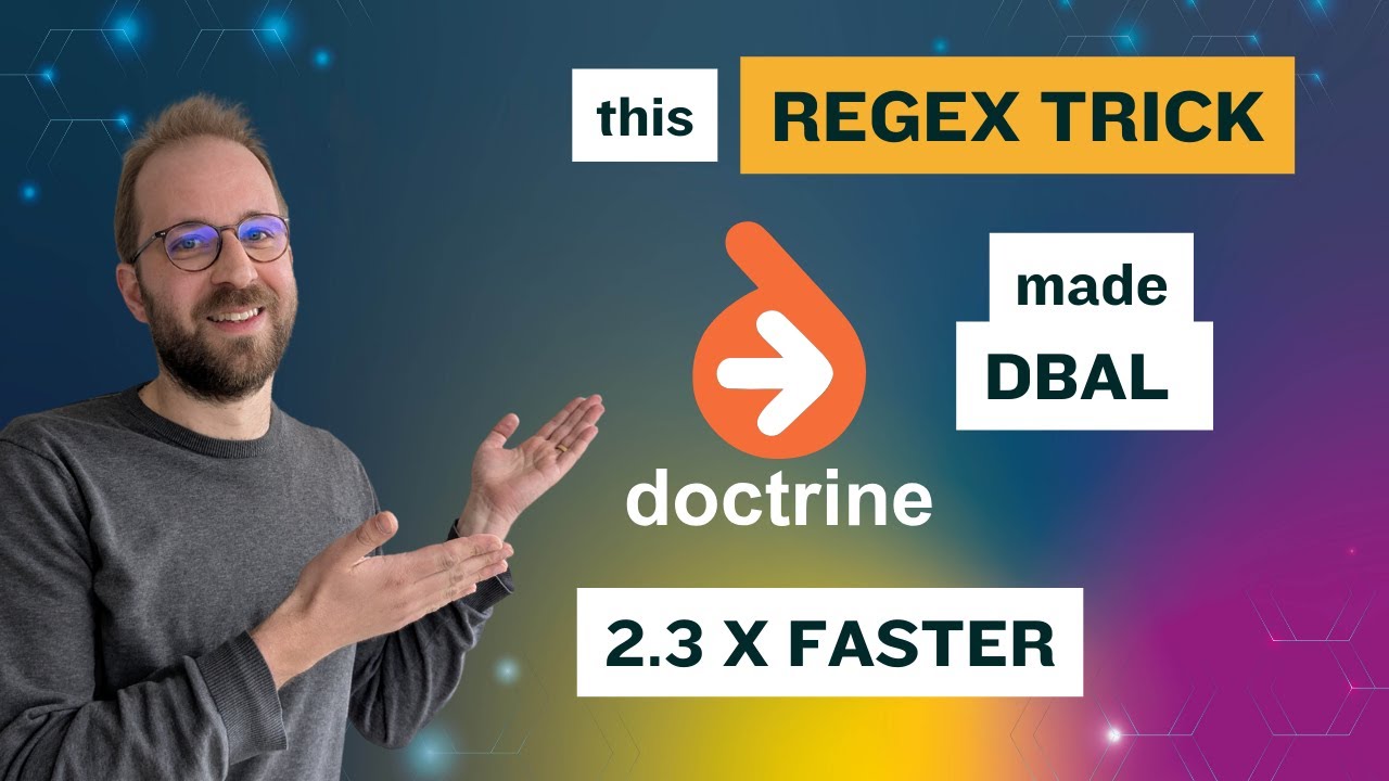 Understanding Regex Optimizations in Doctrine DBAL 3.10