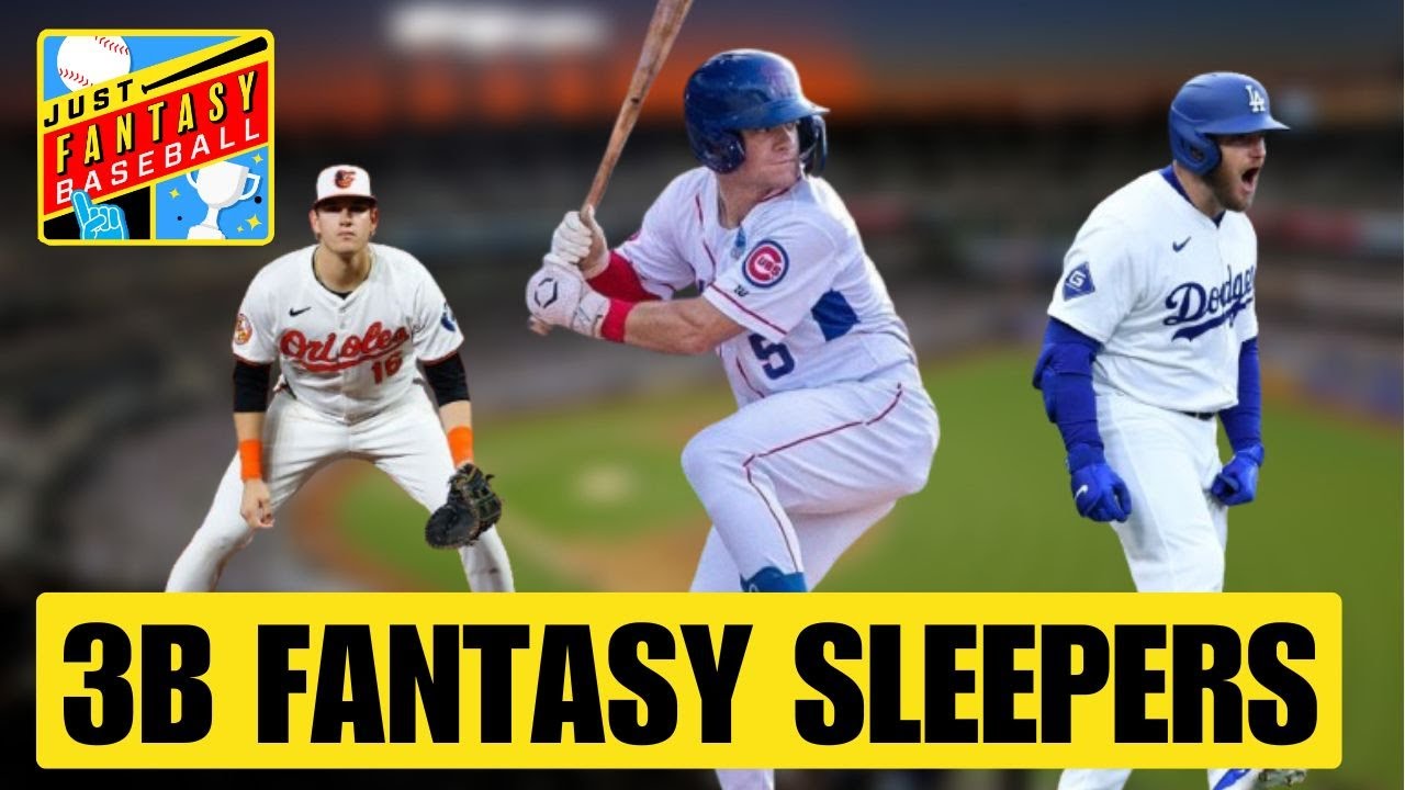 Fantasy Baseball 2025: Third Base Sleepers