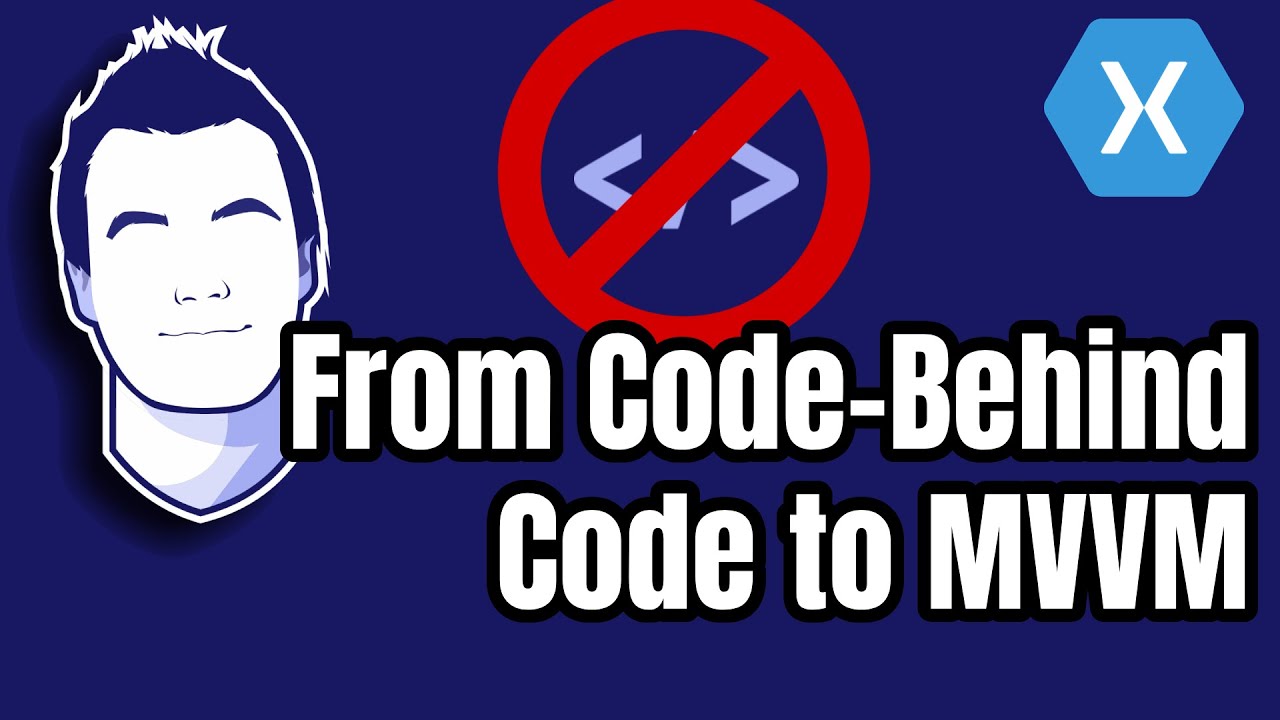 From Code-Behind Code to MVVM with XAML and C#