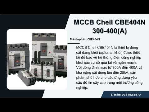MCCB Cheil CBE404N 300 400A - V. T. T. THỦY - 17:47 20 th 5 2025