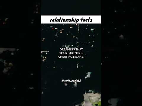 DREAMING THAT YOUR PARTNER IS CHEATING MEANS... #relationshipfacts #psychologyfacts #lovefacts
