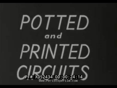 " POTTED AND PRINTED CIRCUITS " 1950s ELECTRONICS INSTRUCTIONAL FILM V-1 BUZZ BOMB XD52434