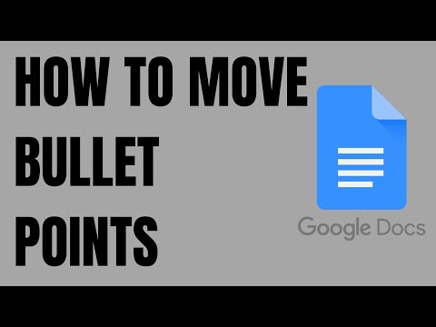 How to move Bullet Points left or right in Google Docs