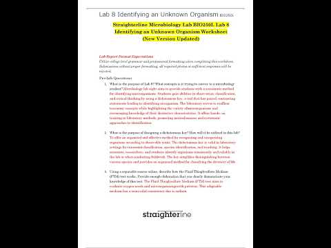 Straighterline Microbiology BIO250L Lab 8 Identifying an Unknown Organism Worksheet Questions and An