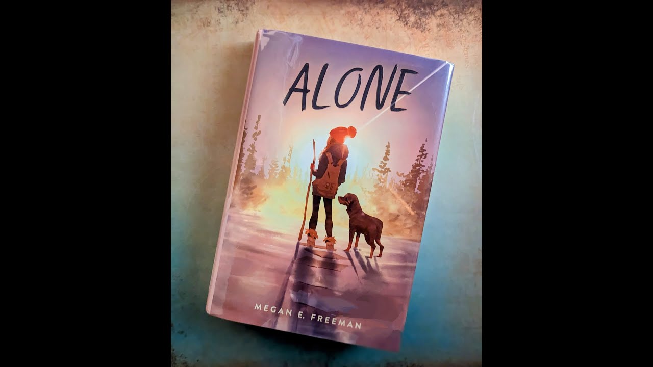 Plot summary, “Alone” by Megan E. Freeman in 8 Minutes - Book Review