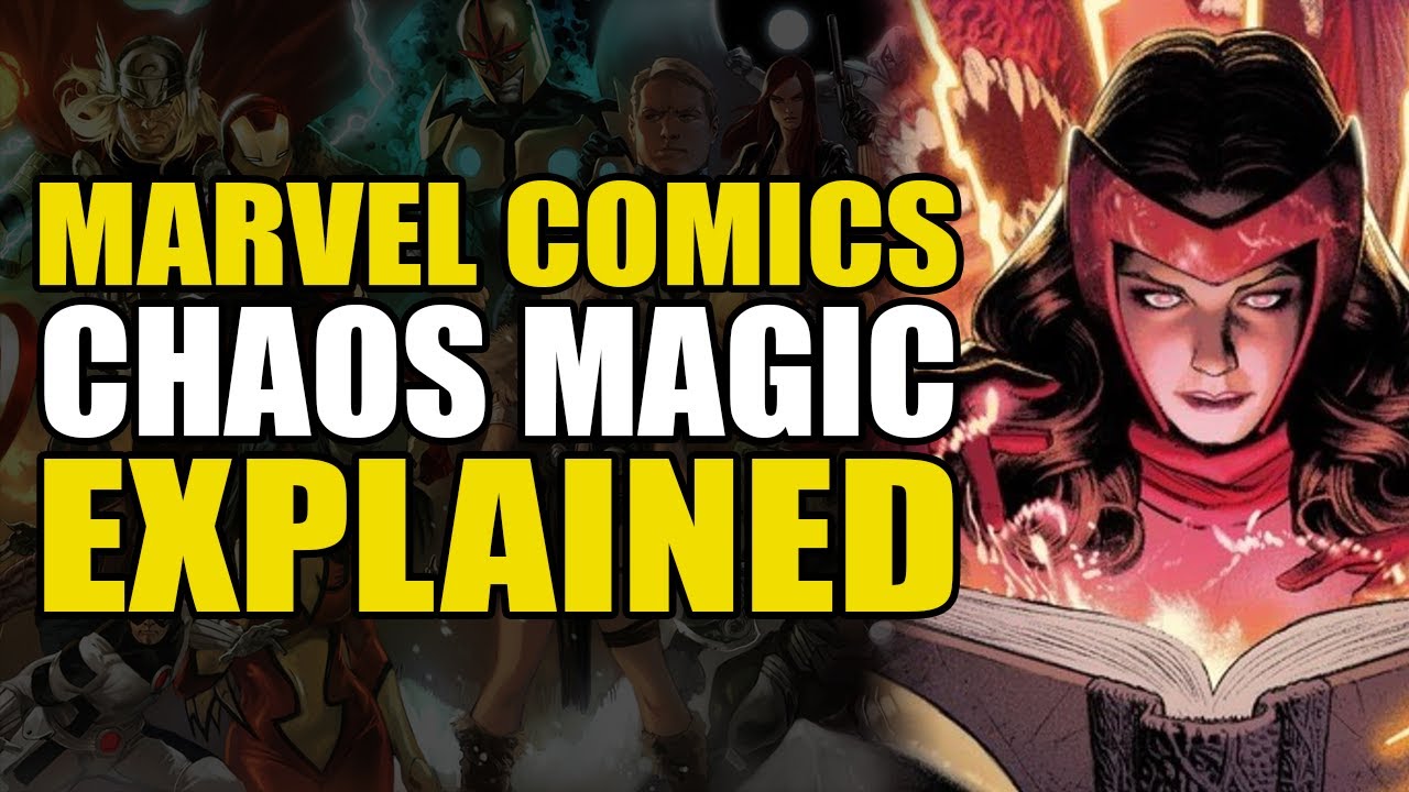 Marvel Comics: Chaos Magic Explained | Comics Explained