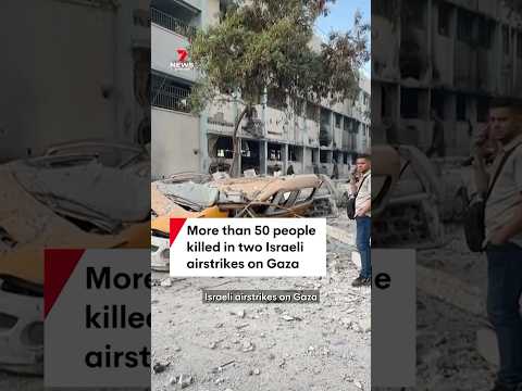 More than 50 Palestinians killed in two Israeli airstrikes on Gaza