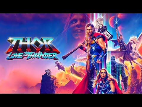 Thor: Love and Thunder | Chris Hemsworth, Natalie Portman, Christian Bale | Full Movie in Hindi Dub