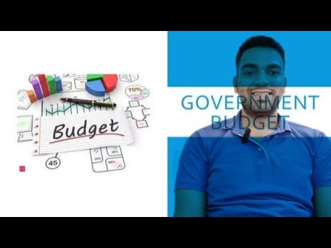 What is Government Budget ? How it Affects the Common Man