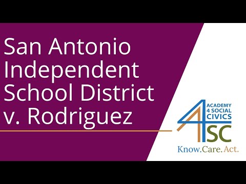 San Antonio Independent School District v. Rodriguez (1973): Supreme Court Cases | Academy 4 Soc...