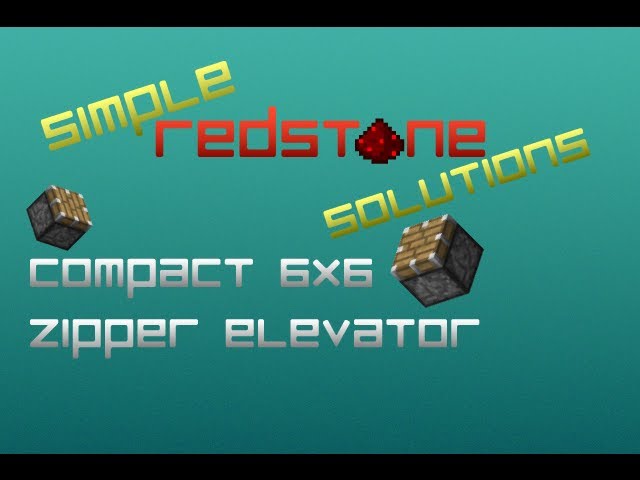 Most Compact Zipper Elevator! 6x6 design! Minecraft Map