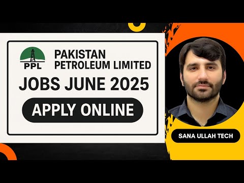 Pakistan Petroleum Limited Jobs June 2025 | Apply Online Now! PPL Jobs