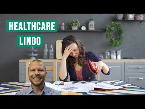 Basic Healthcare Lingo
