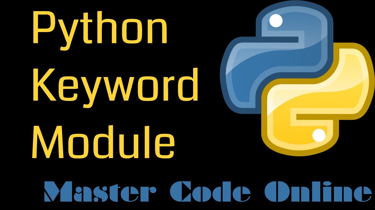 Python: Python Keyword Module - Python Glossary