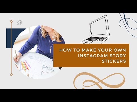 How to Make Your Own Instagram Story Stickers