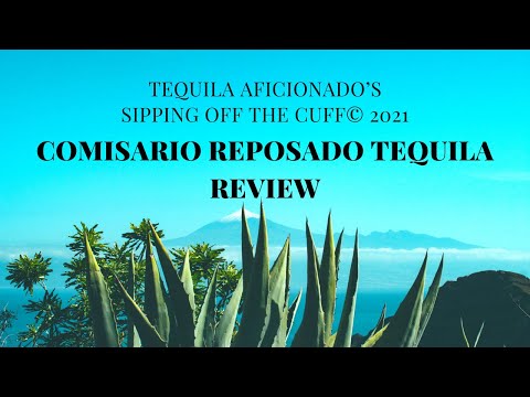 Comisario Reposado Tequila Review