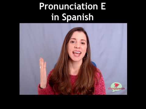 Pronunciation E in Spanish 😄