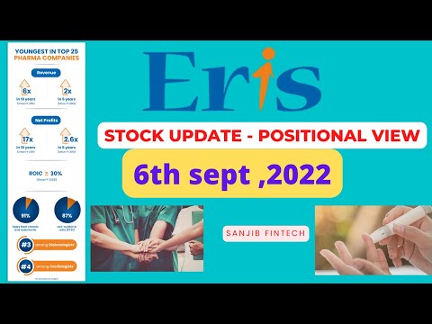 Stock update positional as on 6th sept 2022 ,ERIC life science #sanjibfintech #buzzingstocks