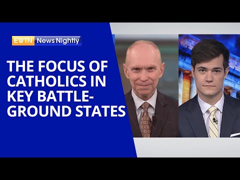 What Catholics are Focused on in Key Battleground States | EWTN News Nightly