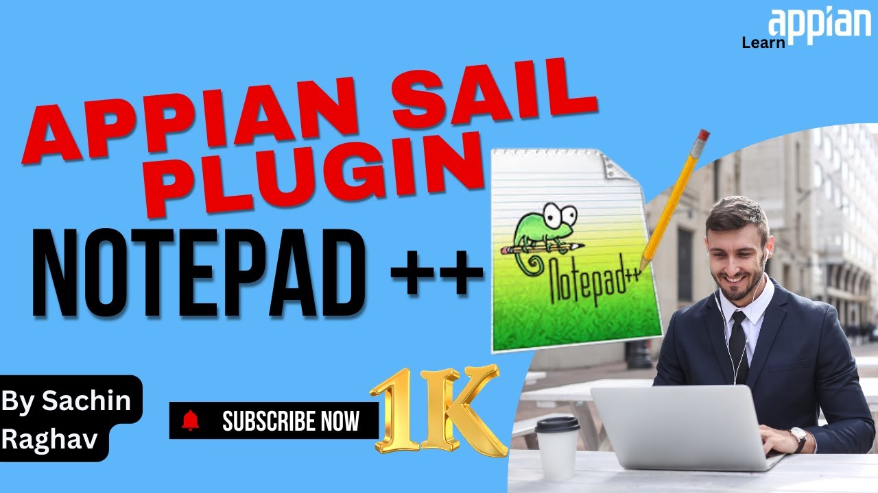 Appian Sail Plugin for Notepad ++