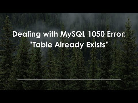 Dealing with MySQL 1050 Error: "Table Already Exists"