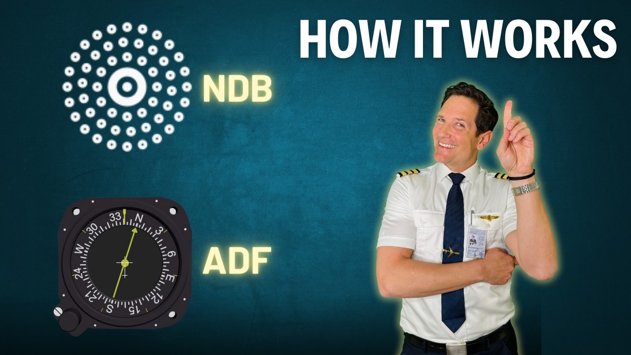 Navigating with the NDB and ADF! Explained by CAPTAIN JOE