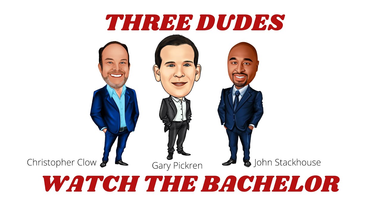 3 Dudes Watch the Bachelor Ep 1