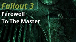 Farewell To The Master I Fallout 3 Mod at Fallout 3 Nexus - Mods and ...
