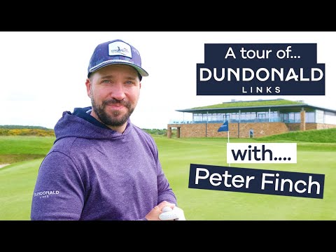 Peter Finch - A tour of Dundonald Links