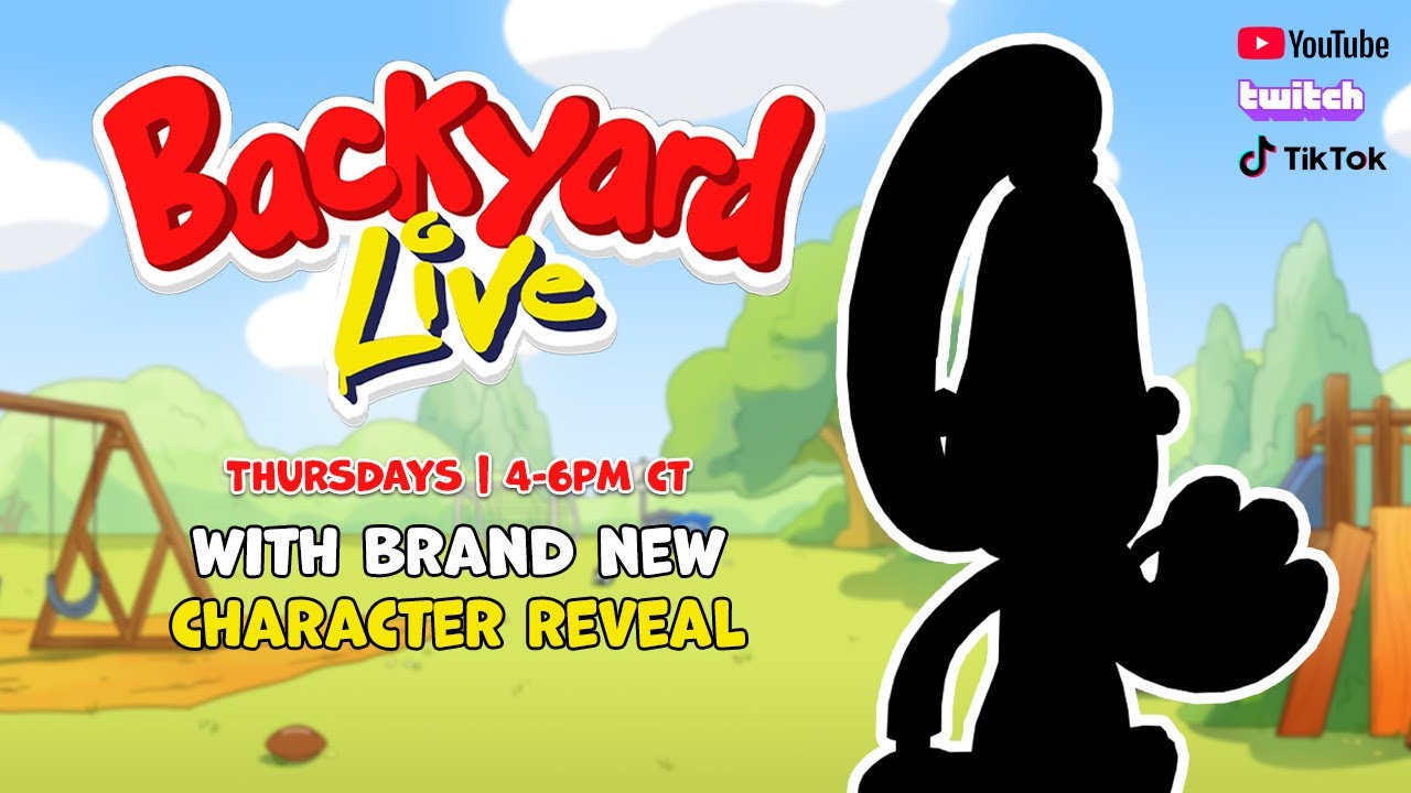 New Character Reveal! Backyard Live!