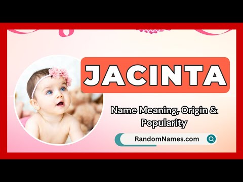 Jacinta - Baby Girl Name Meaning, Origin & Popularity - RandomNames.com