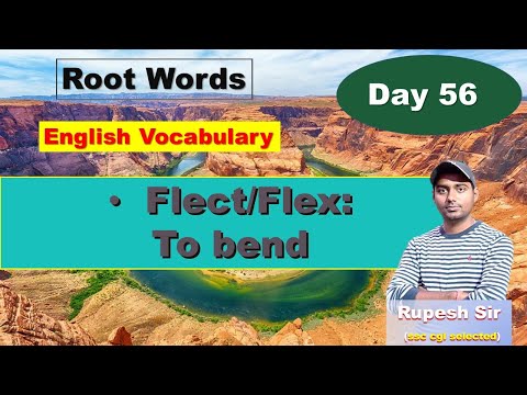 Day 56 | Flect/Flex: To bend | Root word explanation for ssc cgl/chsl/cpo/mts etc.
