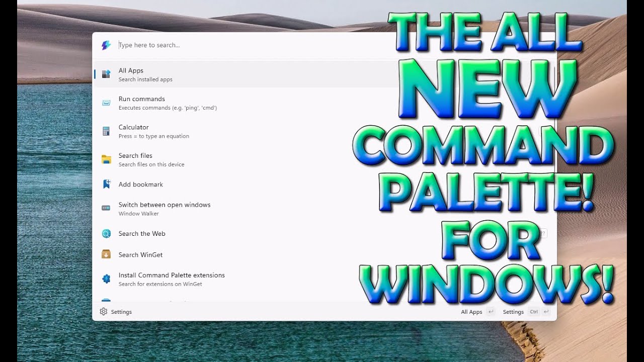 🟢 The All New Windows Command Palette! 🟢