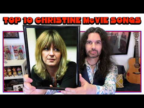 Top 10 CHRISTINE McVIE Songs!
