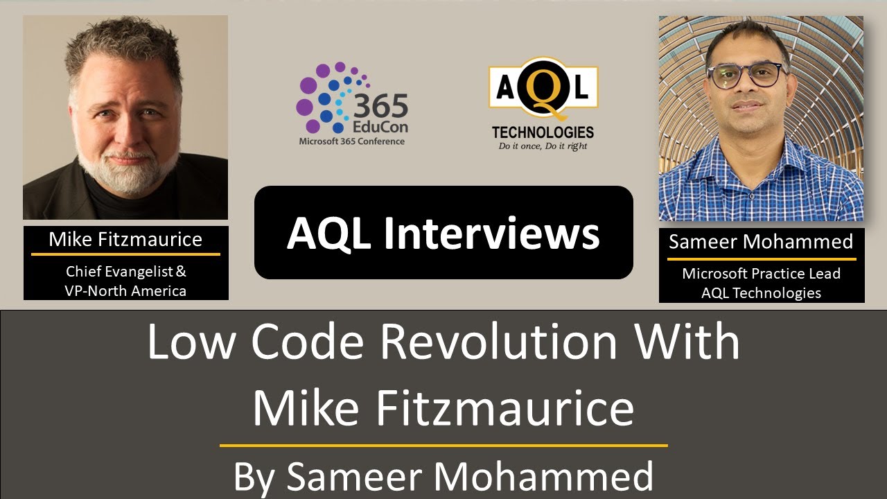 Interview on Low Code Revolution with Mike Fitzmaurice By Sameer Mohammed
